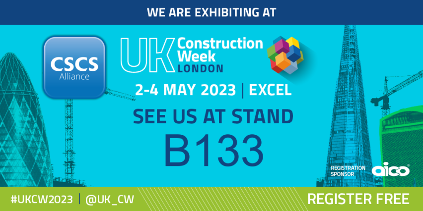 The CSCS Alliance at UK Construction Week 2023 | Official CSCS Website